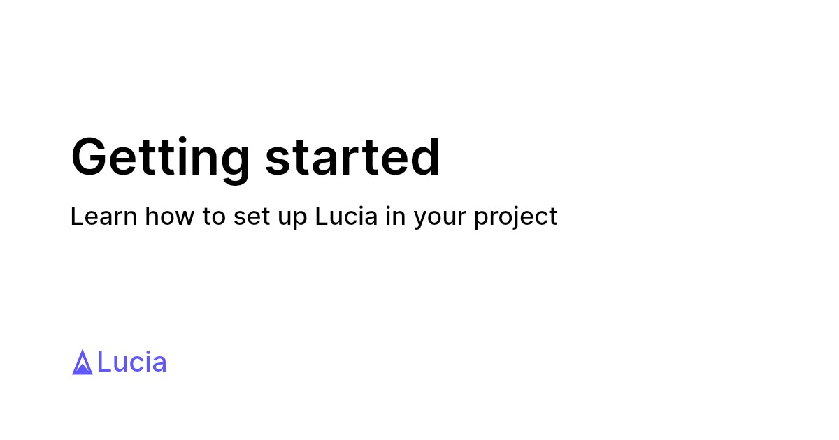 Getting started · Lucia