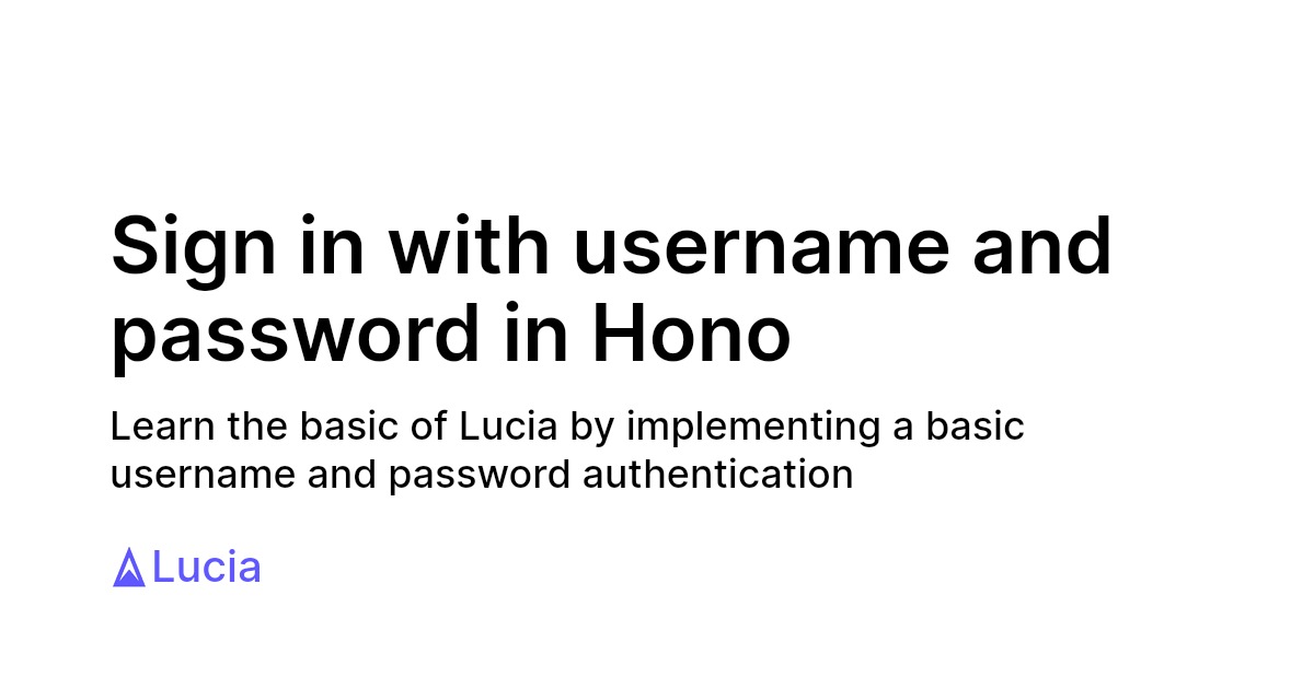 Sign in with username and password in Hono · Lucia