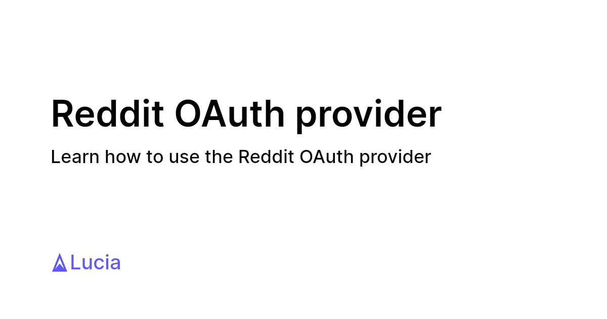 Reddit OAuth provider · Lucia